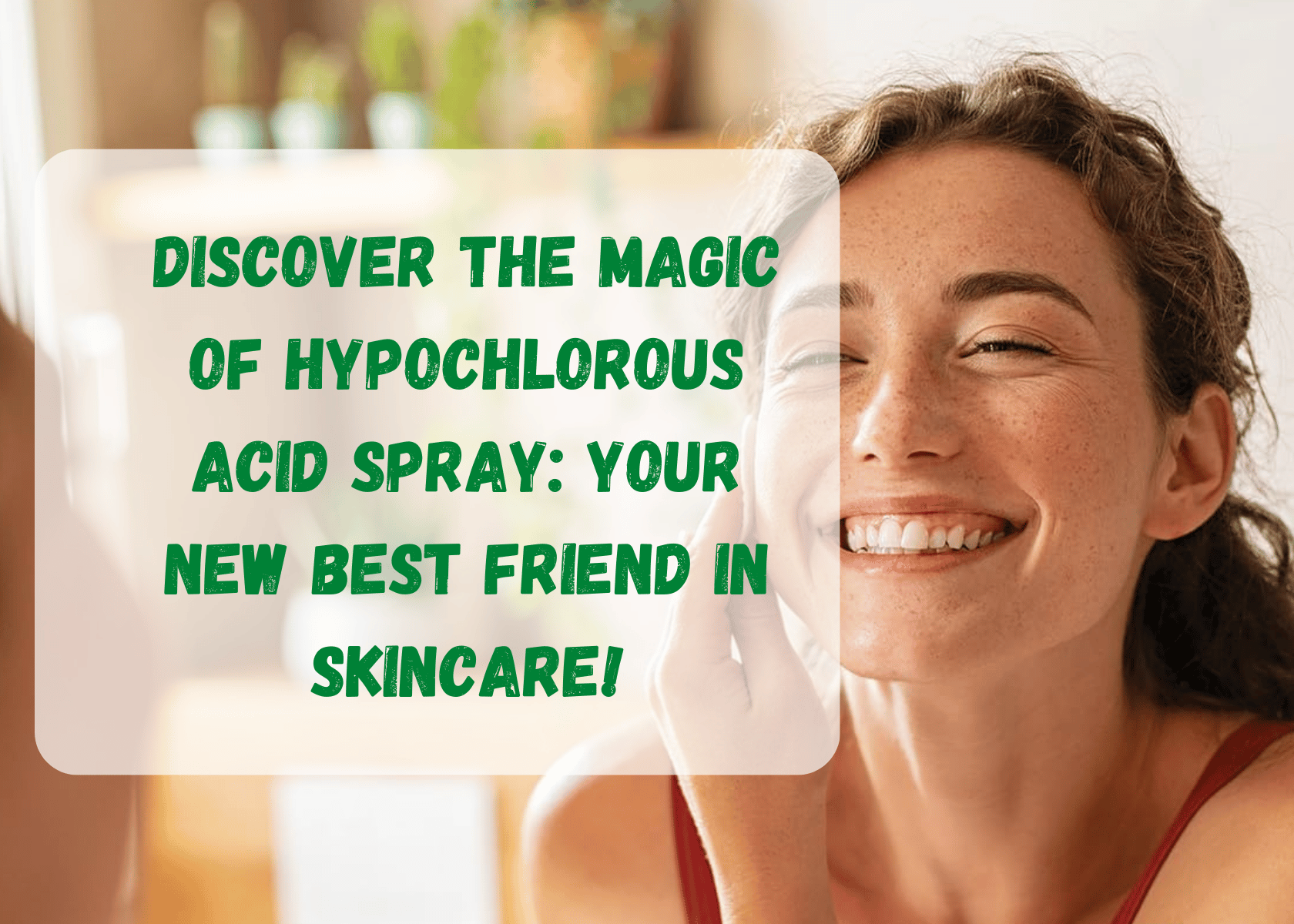 Best Hypochlorous Acid Spray
